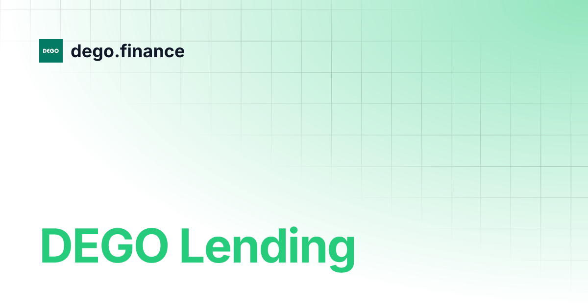 DEGO Lending | dego.finance